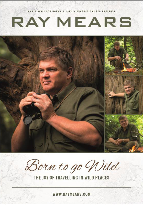 Ray Mears Tour Dates for 2017 – ‘Born To Go Wild’ | The Ray Mears ...