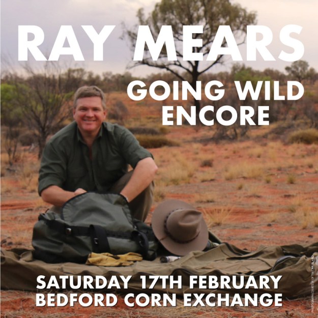 Ray Mears Going Wild Encore | The Ray Mears & Woodlore Bushcraft Blog
